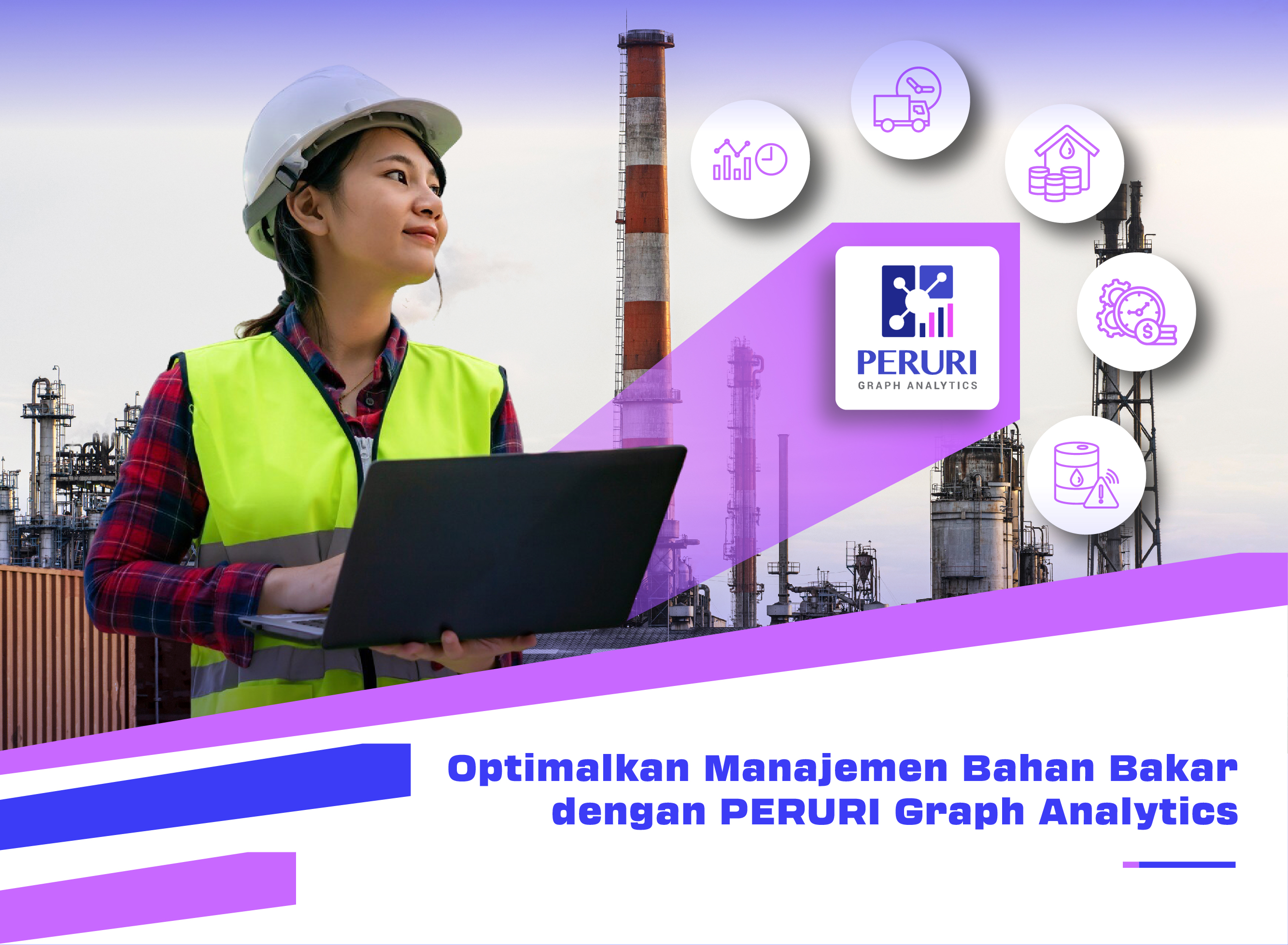PERURI Graph Analytics untuk Manajemen Bahan Bakar - PERURI | Percetakan Uang Republik Indonesia