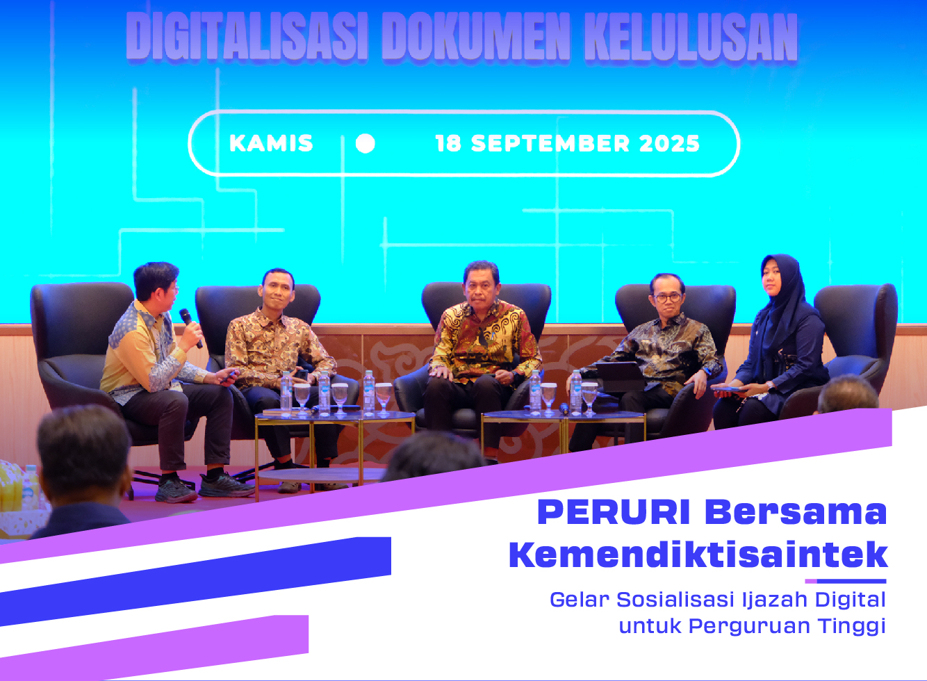 PERURI Bersama Kemendiktisaintek Gelar Sosialisasi Ijazah Digital untuk Perguruan Tinggi ...